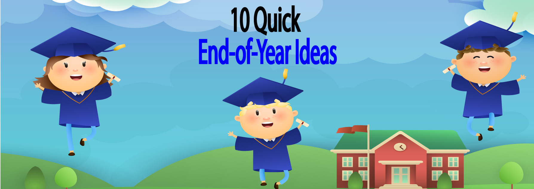 10 Quick End-of-Year Ideas - Obsessed With Learning